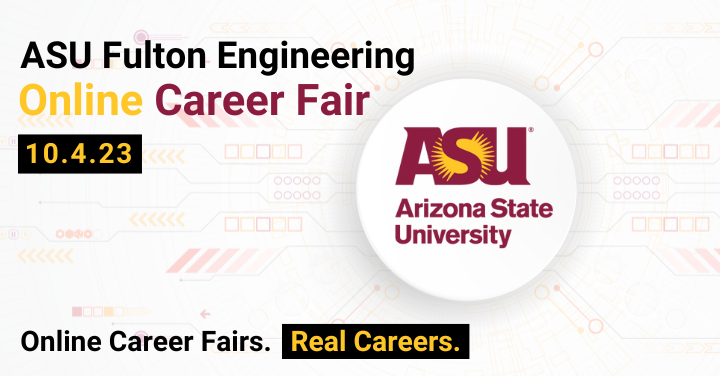 ASU Fulton Engineering Online Career Fair
