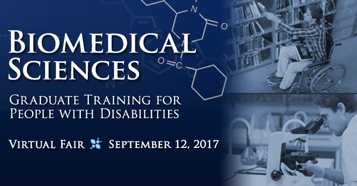 Virtual Fair: Biomedical Sciences Graduate Training for People with ...